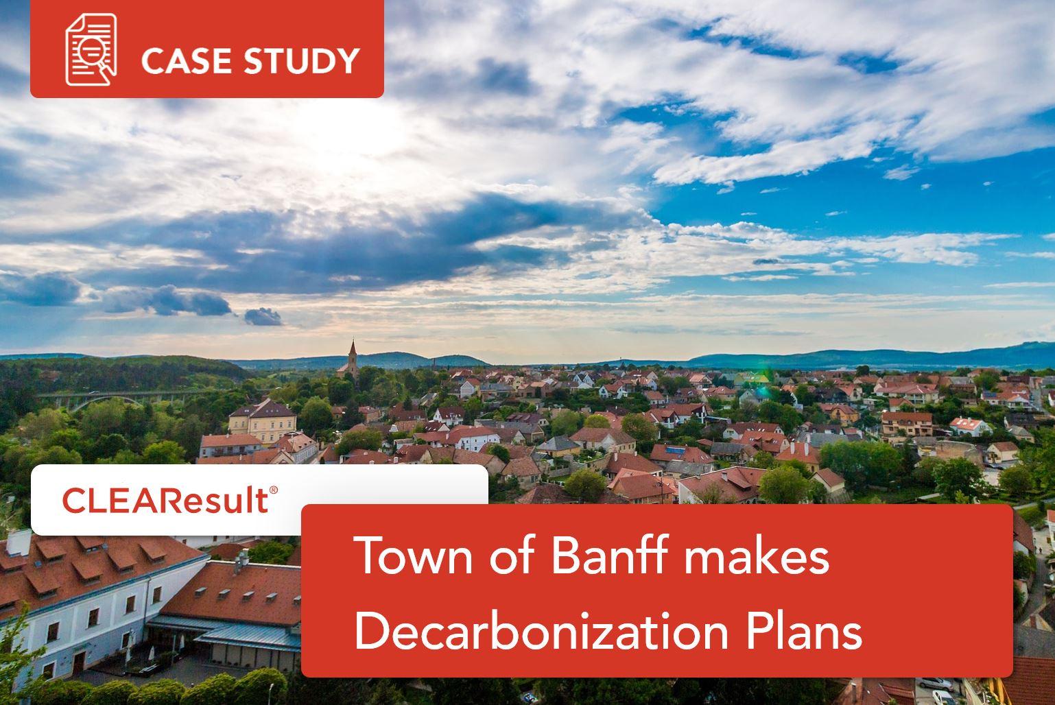 Case Study: Town of Banff makes Decarbonization Plans | CLEAResult